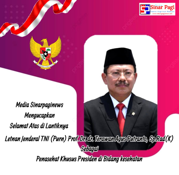 Sinarpaginews Ucapkan Selamat atas Pelantikan Letjen TNI (Purn.) Prof ... Sinarpaginews Ucapkan Selamat atas Pelantikan Letjen TNI (Purn.) Prof ...